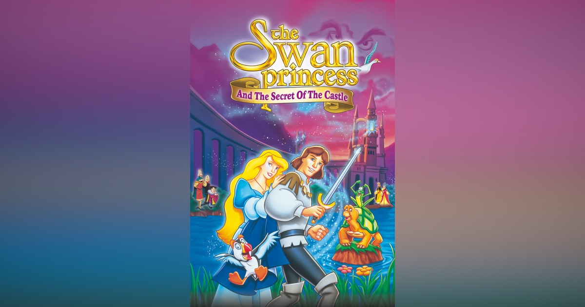 The Swan Princess and the Secret of the Castle on Apple TV