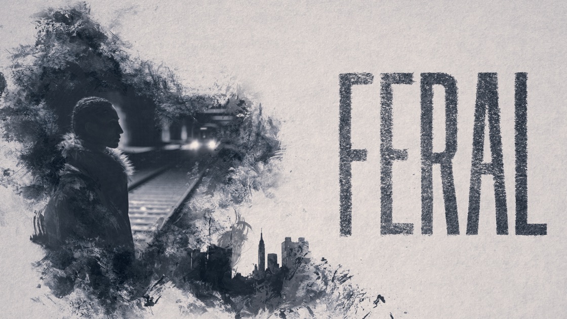 Feral on Apple TV