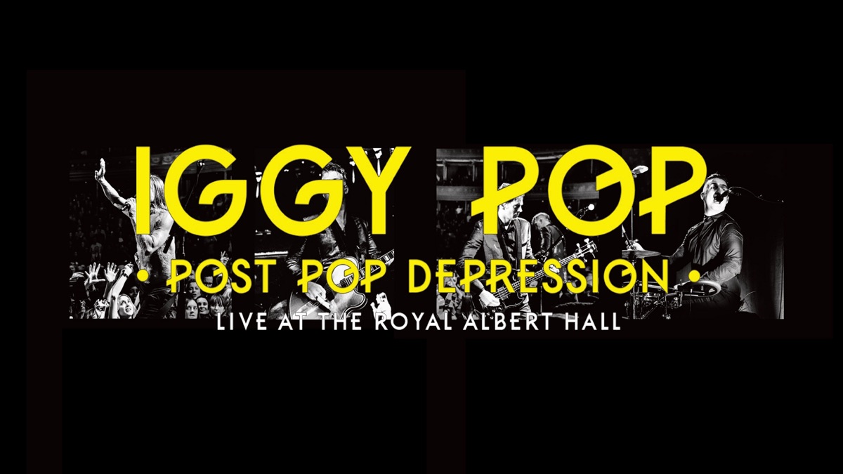 Iggy Pop: Post Pop Depression: Live At the Royal Albert Hall | Apple TV