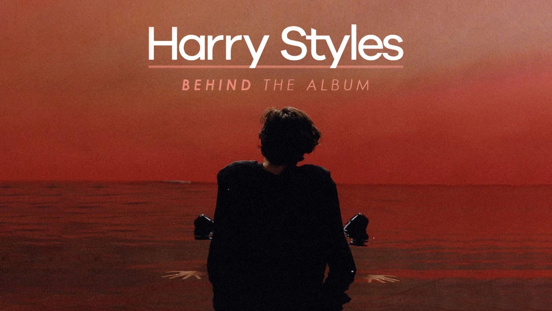 Harry Styles: Behind the Album on Apple TV