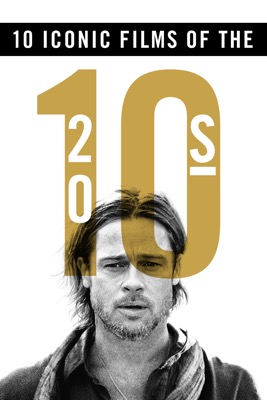 10 Iconic Films of the 2010's iTunes Release Date March 17, 2020