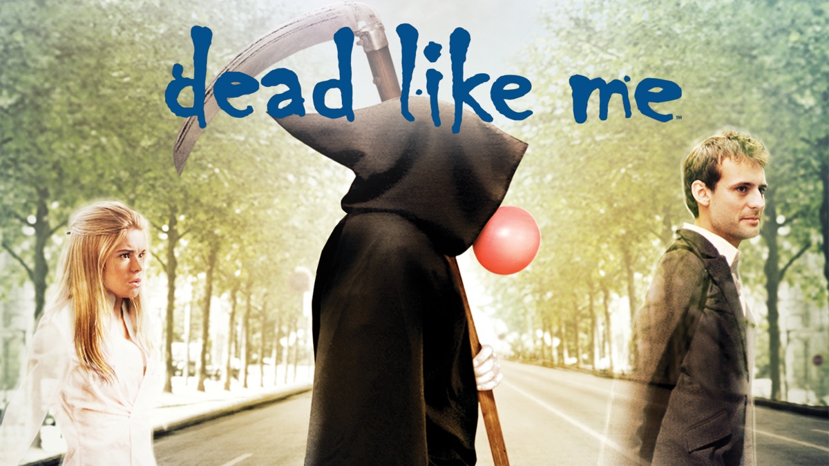 Dead Like Me: Life After Death | Apple TV