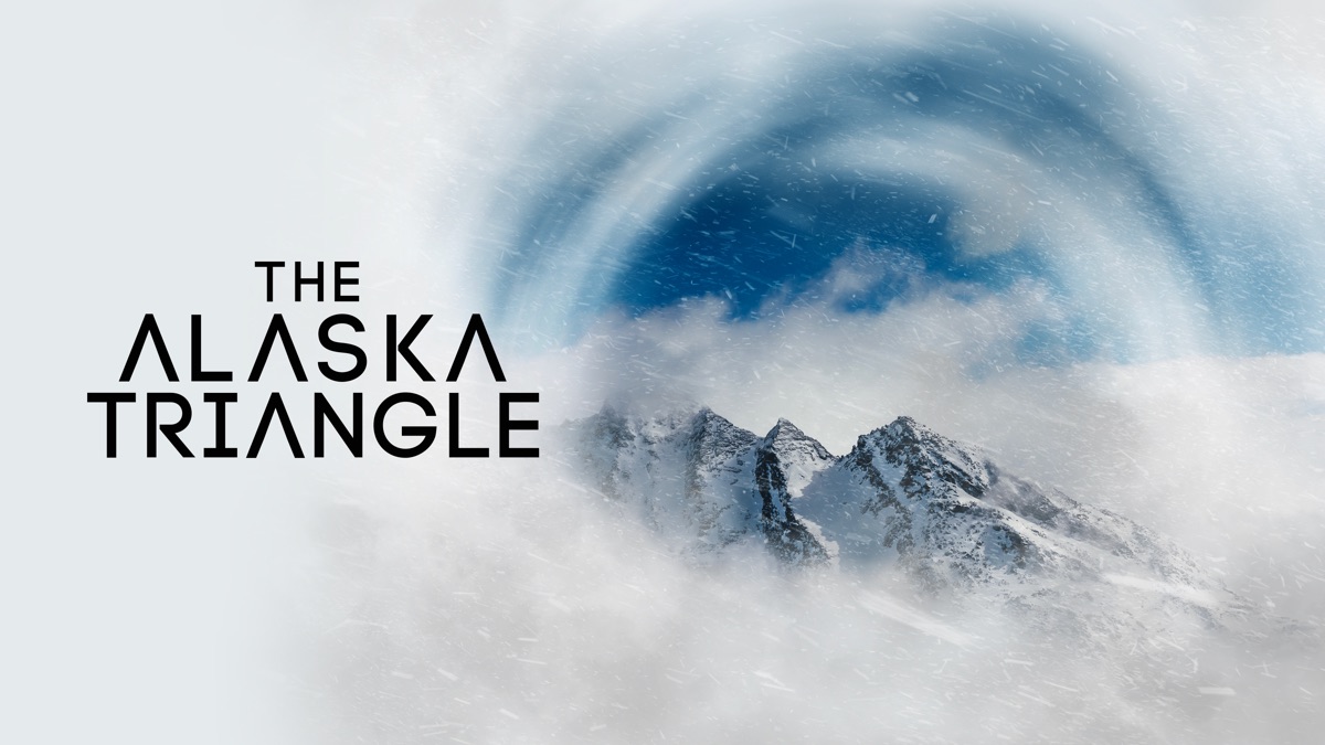 The Alaska Triangle | Apple TV