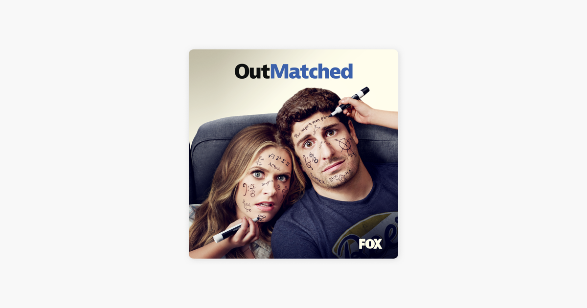 ‎Outmatched, Season 1 on iTunes