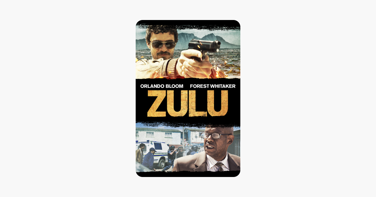‎Zulu (2013) on iTunes