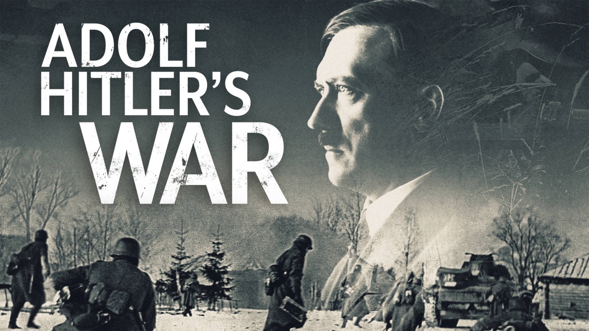 Adolf Hitler's War | Apple TV (UK)