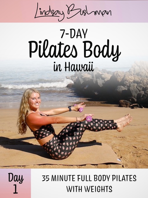 Lindsay Bushman: 7-Day Pilates Body in Hawaii - Day 1 | Apple TV