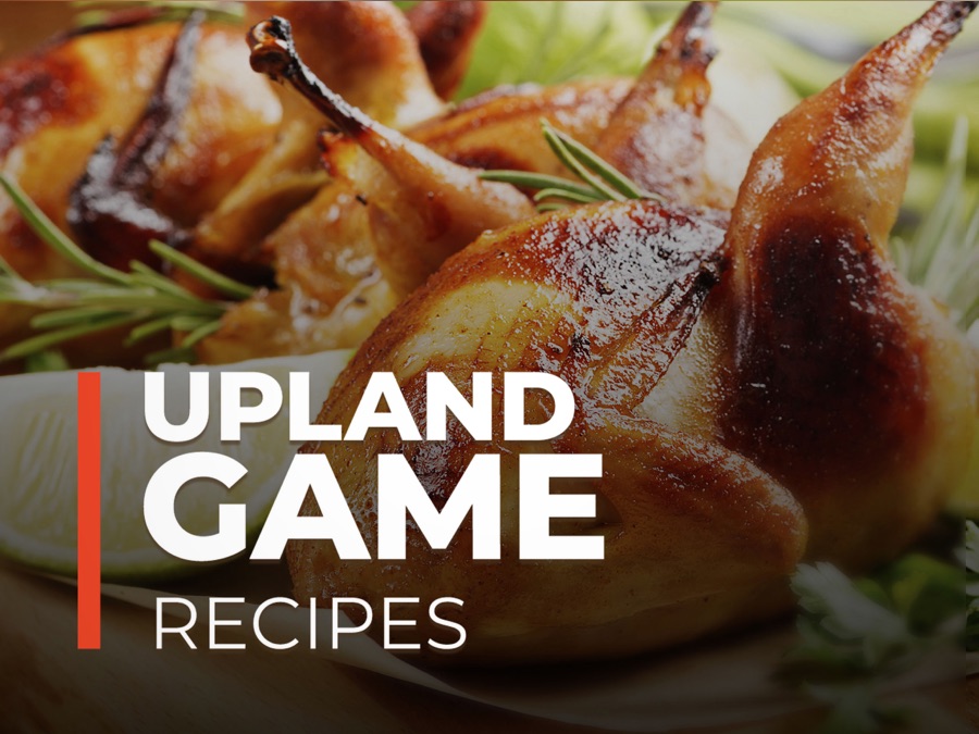 Upland Game Recipes | Apple TV