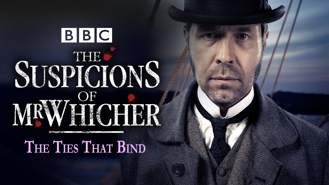 The Suspicions of Mr. Whicher: The Ties that Bind on Apple TV