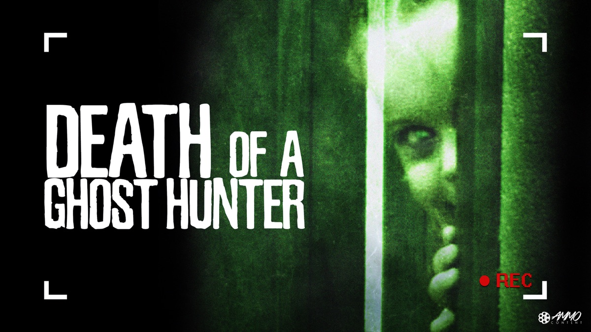 Death of a Ghost Hunter - Apple TV