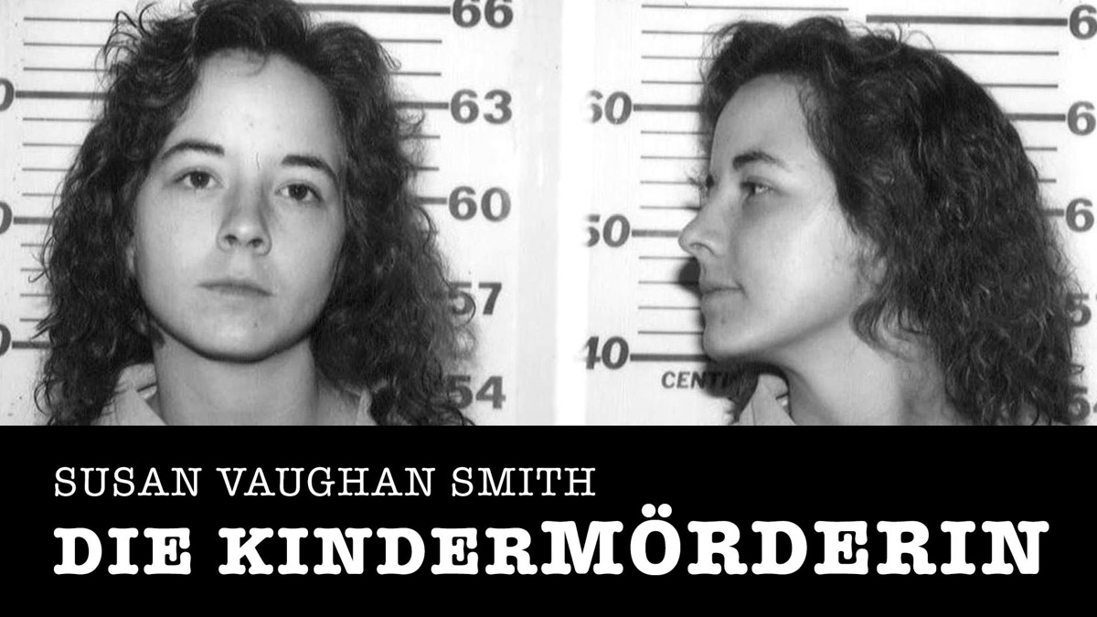 Susan Vaughan Smith: Die Kindermörderin | Apple TV